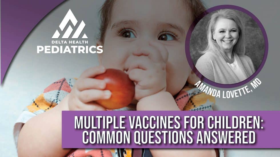 Multiple Vaccines for Children: Common Questions Answered - Delta Health