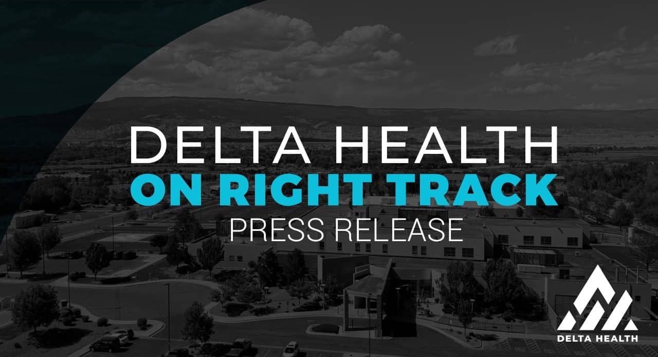 Delta Health on the Right Track - Delta Health