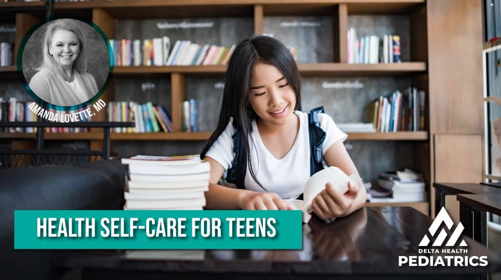 Healthy Self-Care for Teens: 4 Ways Families Can Help - Delta Health
